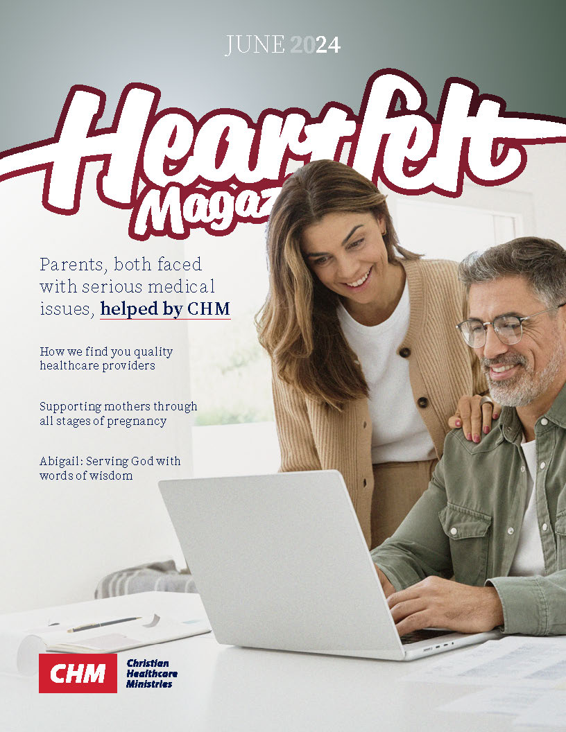 Heartfelt Magazine - Christian Healthcare Ministries
