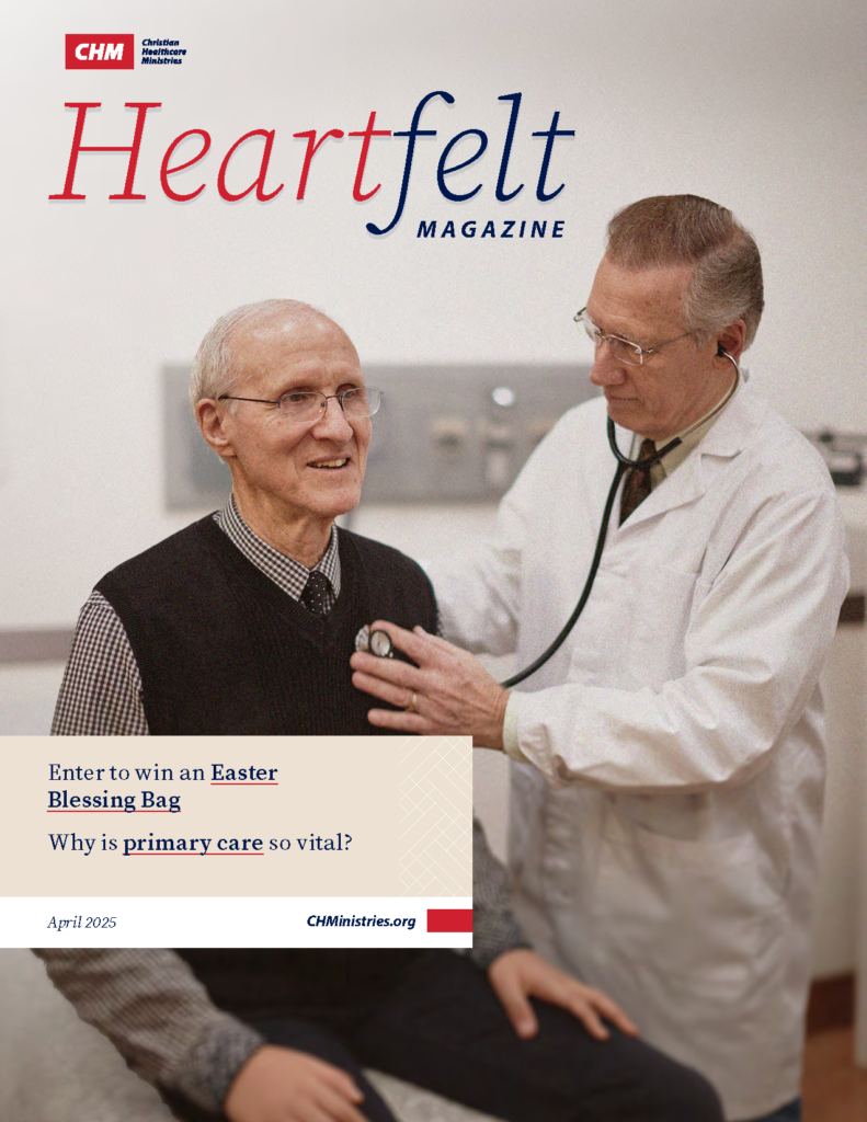 Heartfelt Magazine - Christian Healthcare Ministries